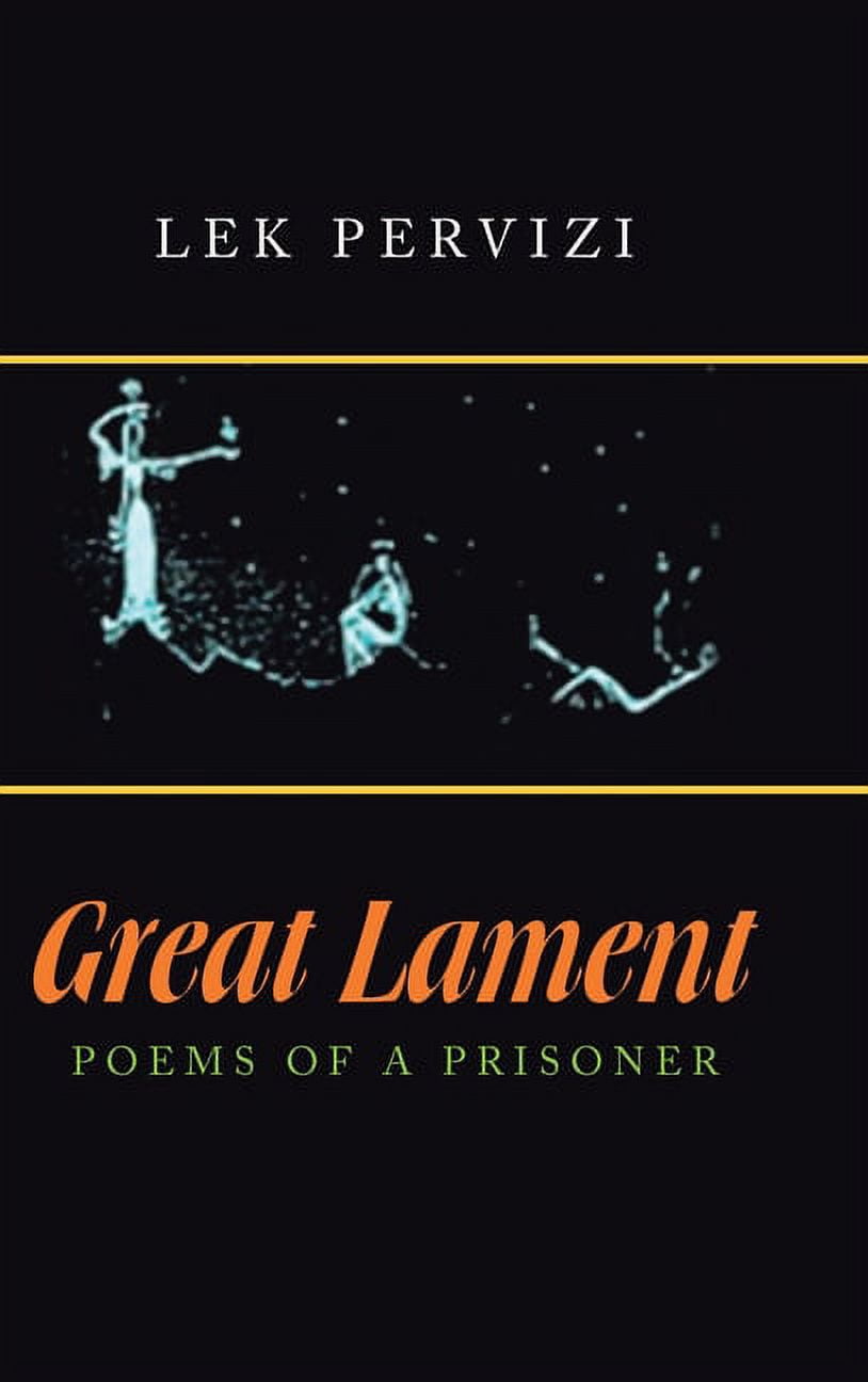 Great Lament : Poems of a Prisoner - Walmart.com
