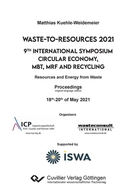 Waste-to-Resources 2021. 9th International Symposium Circular Economy ...