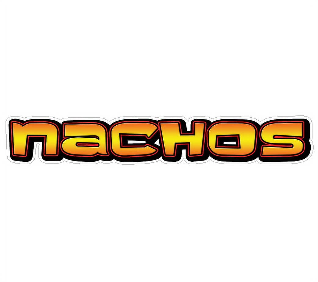 NACHOS I Concession Decal mexican nacho cart stand sign - Walmart.com