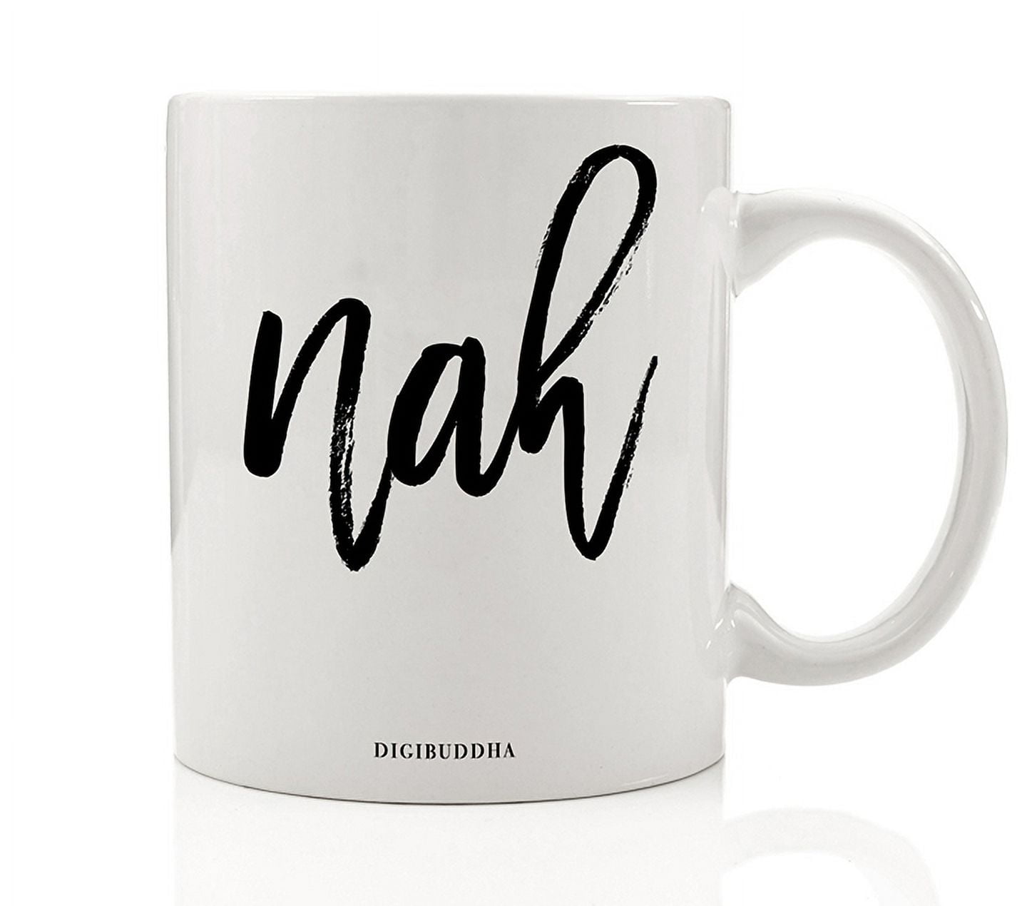 NAH Coffee Mug Gift Idea Just No Slang Negative Answer Nope Reply Don't ...