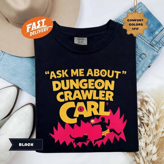 NAMENT Ask Me About Dungeon Crawler Carl Shirt | Funny Book Lover Gift ...