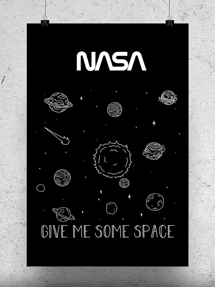 NASA Give Me Some Space Poster - NASA Designs, - Walmart.com