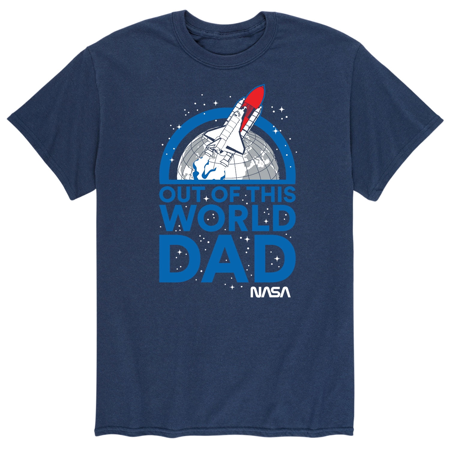 NASA - Out Of This World Dad - Father's Day - Men's Short Sleeve ...
