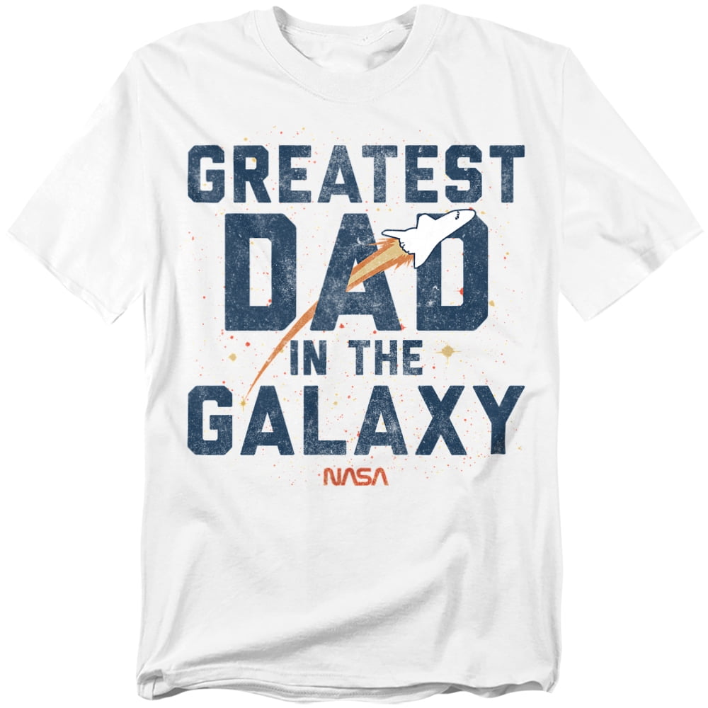 NASA T-Shirt Father'S Day Greatest Dad In The Galaxy Unisex Graphic Tee ...