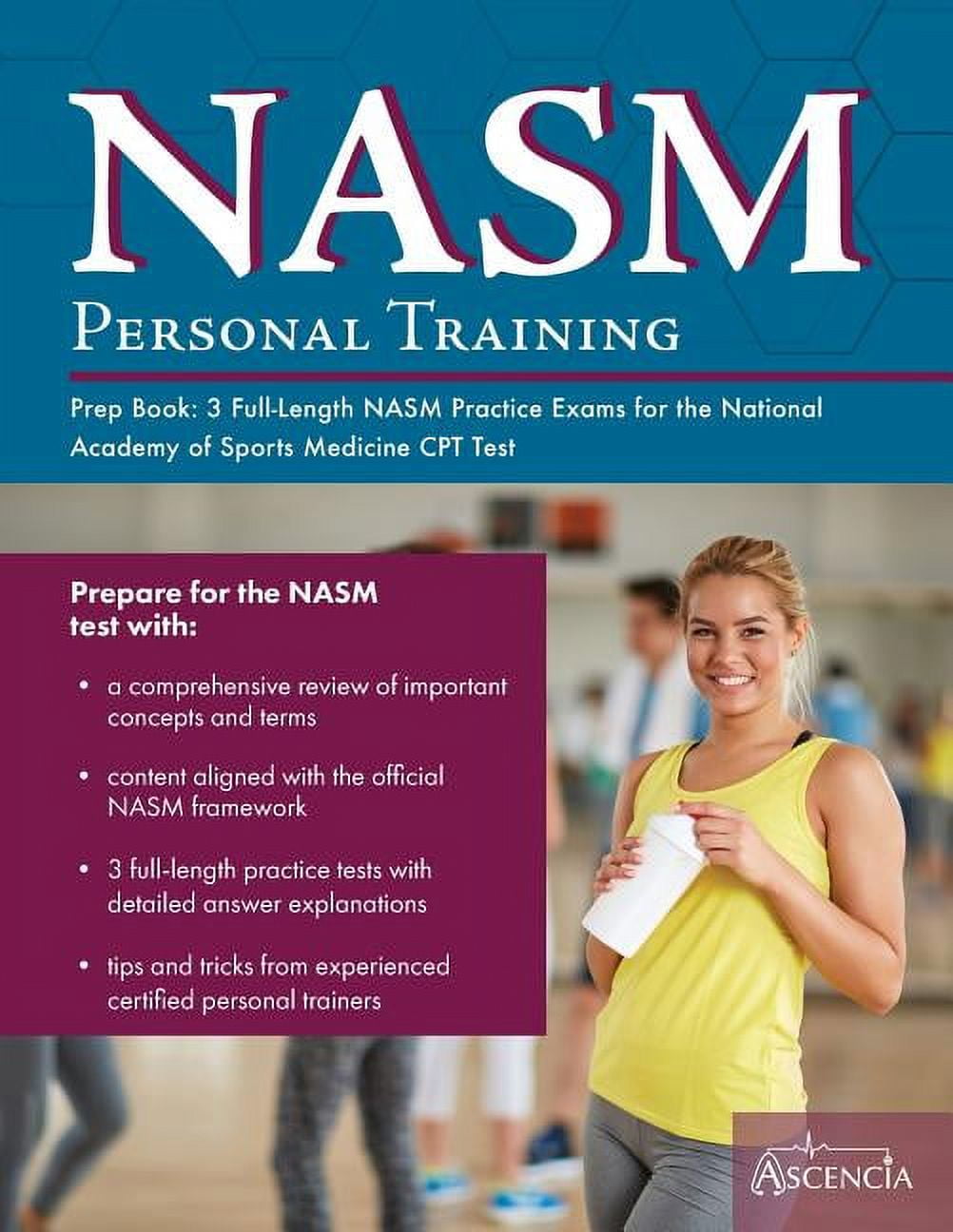 NASM Personal Training Prep Book: 3 Full-Length NASM Practice Exams for ...