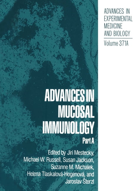 NATO Asi Series Advances in Mucosal Immunology, Book 371, (Hardcover ...