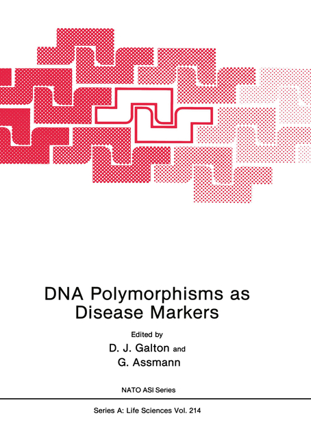 NATO Asi Series DNA Polymorphisms as Disease Markers, Book 214 ...
