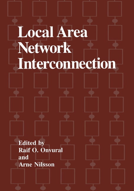 NATO Asi Series Local Area Network Interconnection, (Hardcover ...