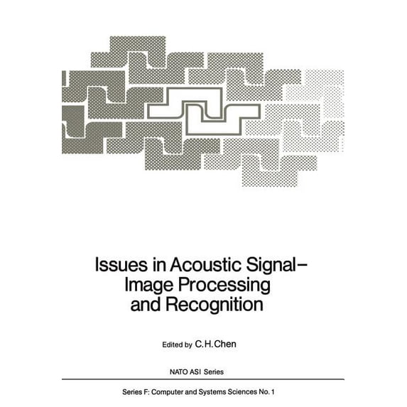 NATO Asi Subseries F:: Issues in Acoustic Signal -- Image Processing ...