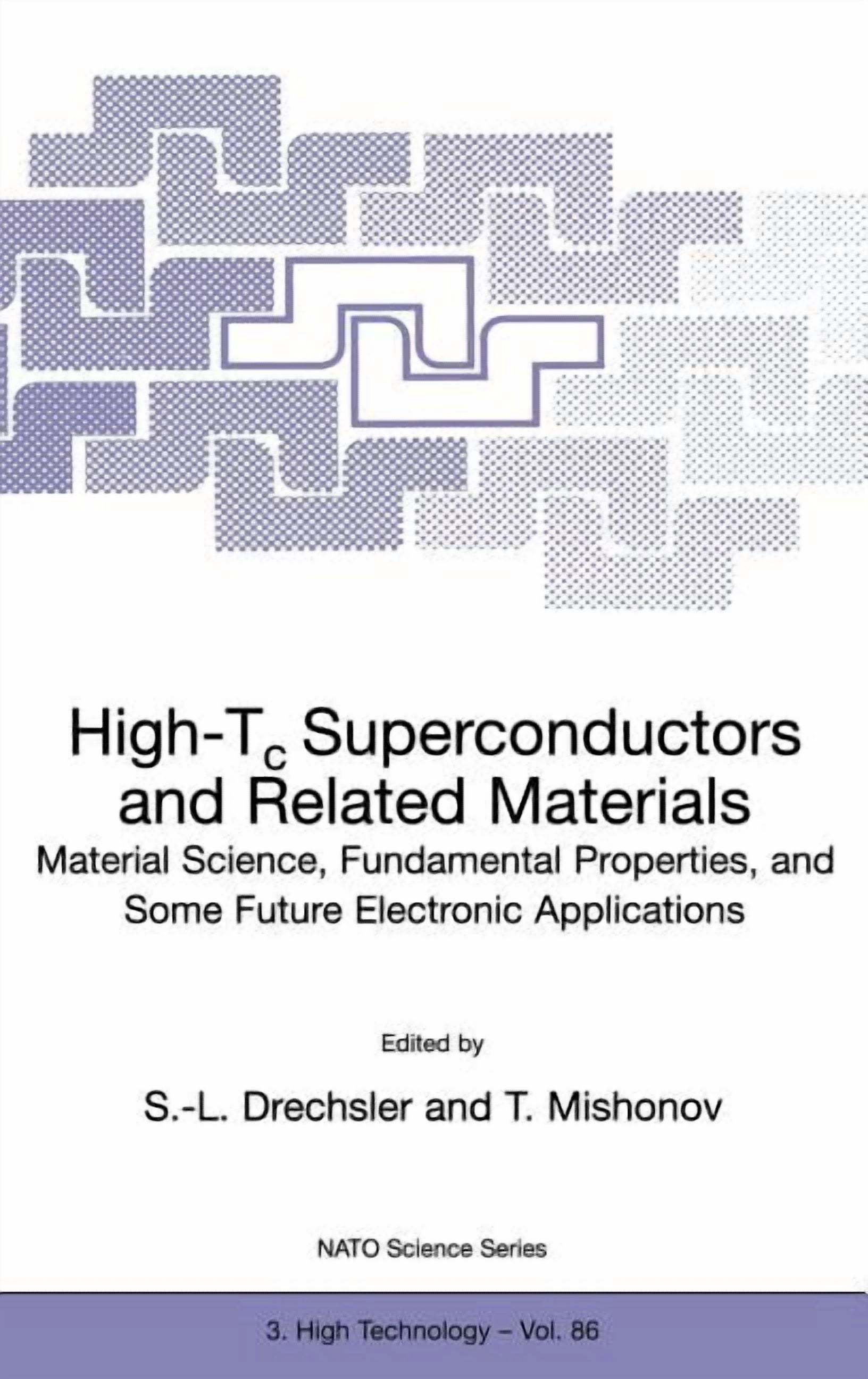 NATO Science Partnership Subseries: 3 High-Tc Superconductors and ...