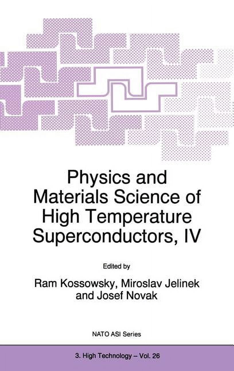 NATO Science Partnership Subseries: 3: Physics and Materials Science of ...