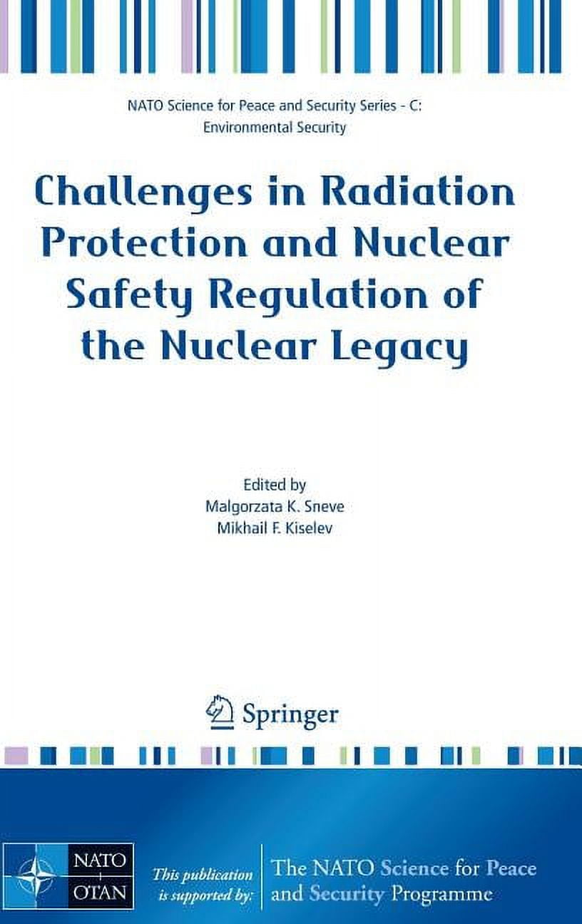 NATO Science for Peace and Security Seri Challenges in Radiation ...