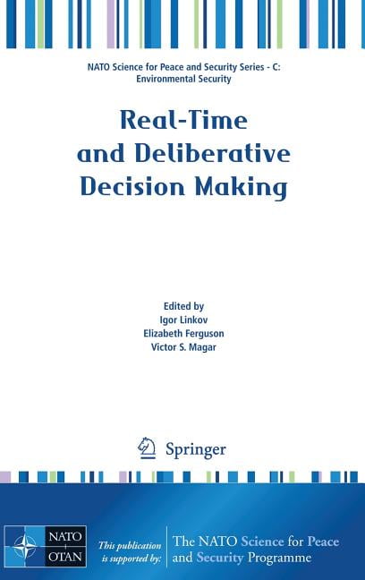 NATO Science for Peace and Security Seri Real-Time and Deliberative ...