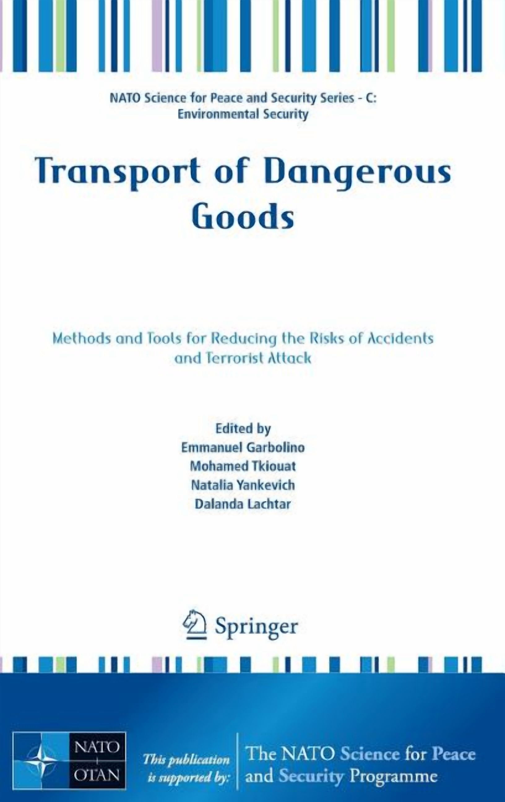NATO Science for Peace and Security Seri Transport of Dangerous Goods ...
