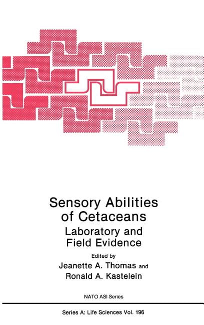 NATO Science Series A: Sensory Abilities of Cetaceans: Laboratory and ...