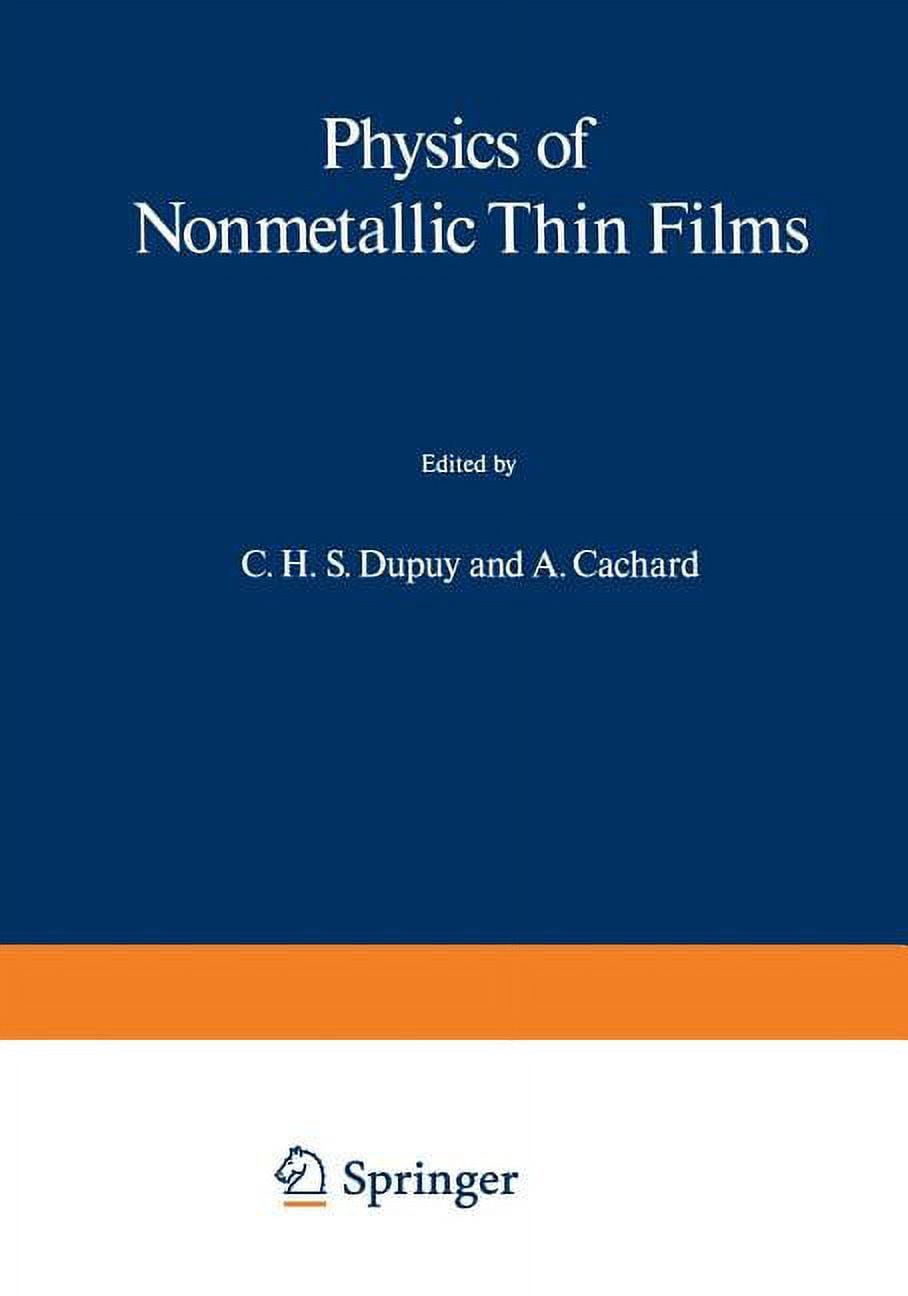 NATO Science Series B:: Physics of Nonmetallic Thin Films (Paperback ...
