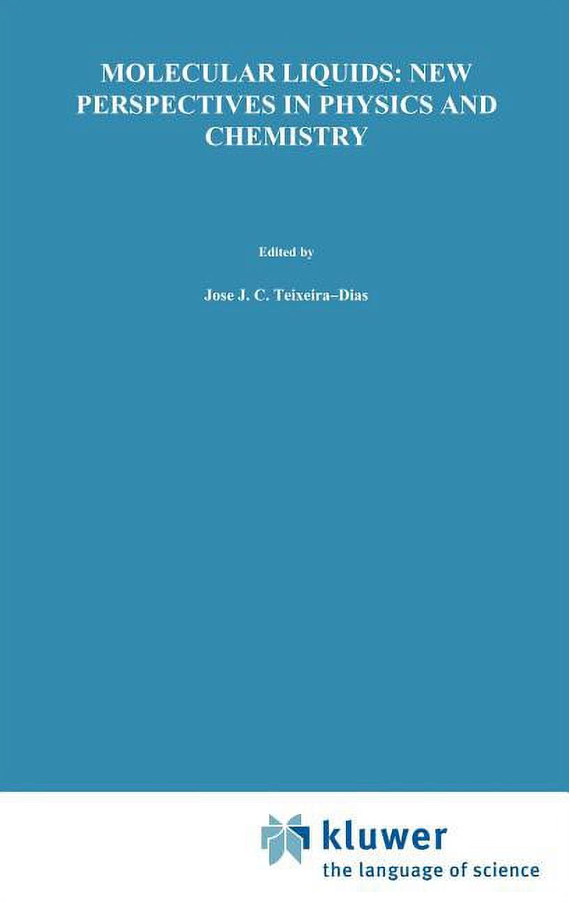 NATO Science Series C:: Molecular Liquids: New Perspectives in Physics ...