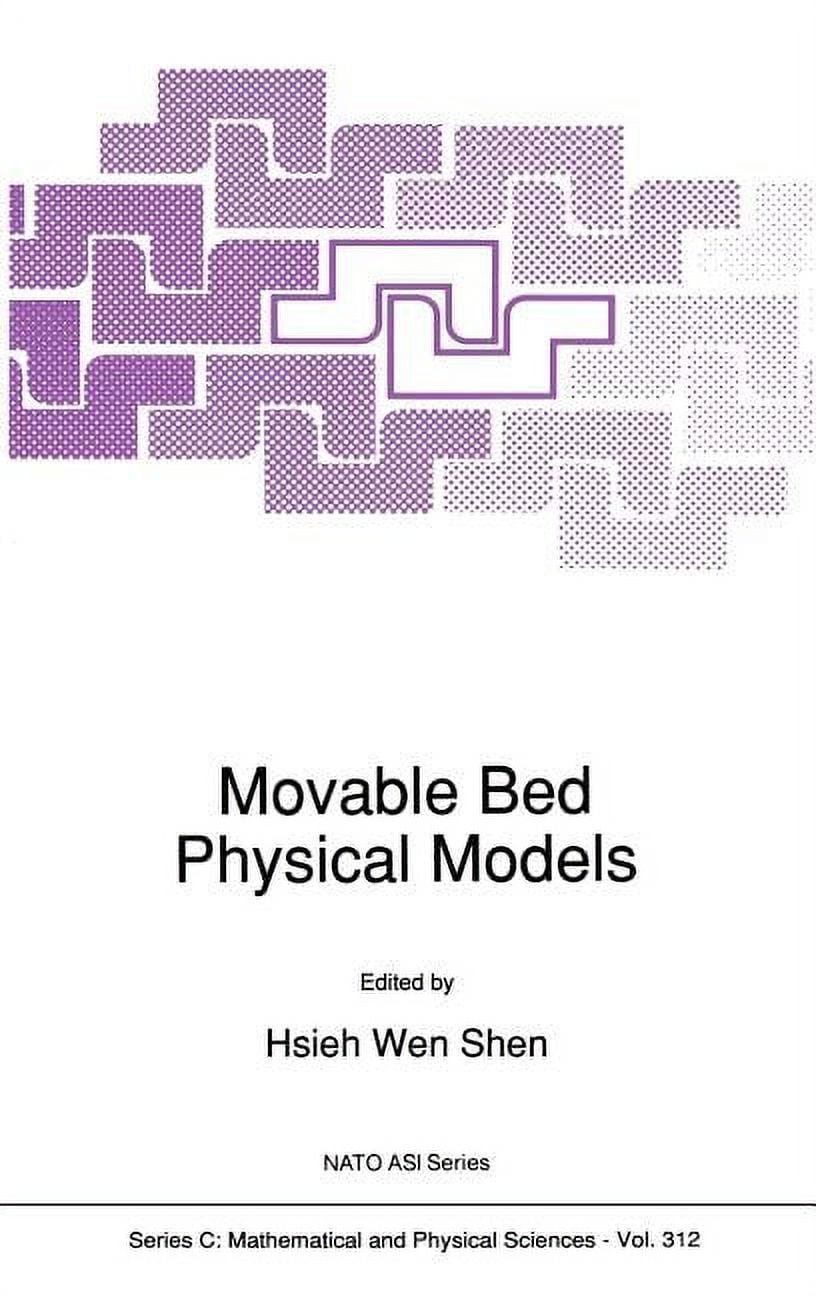 NATO Science Series C:: Movable Bed Physical Models (Hardcover ...