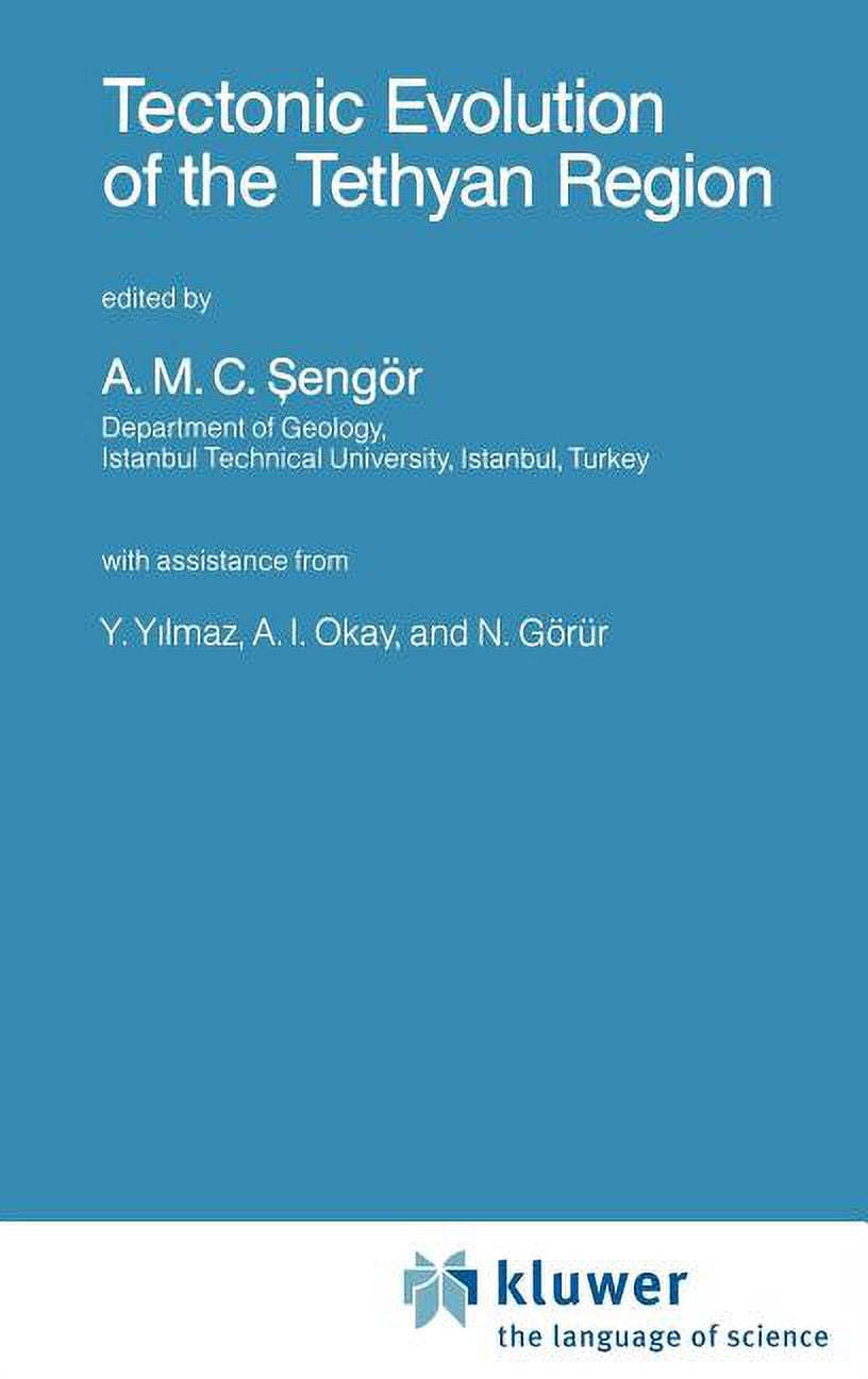 NATO Science Series C:: Tectonic Evolution of the Tethyan Region ...