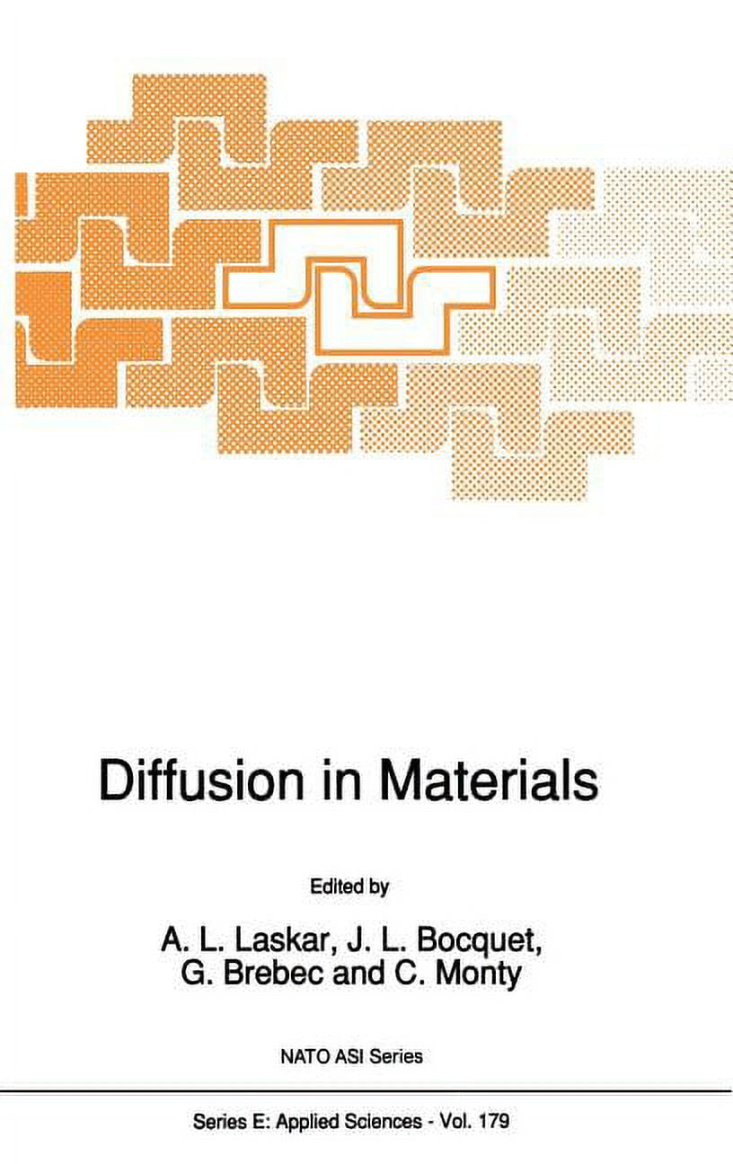 NATO Science Series E: Diffusion in Materials, Book 179, (Hardcover ...