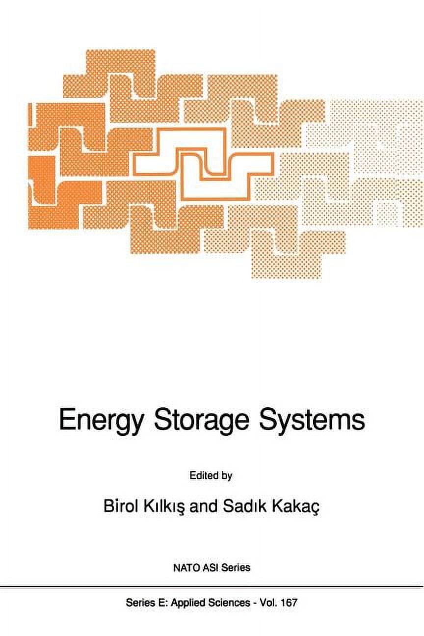 NATO Science Series E: Energy Storage Systems, Book 167, (Paperback ...