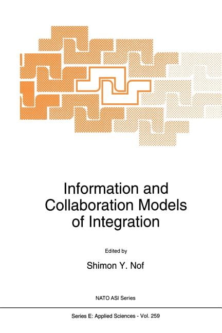 NATO Science Series E: Information and Collaboration Models of ...