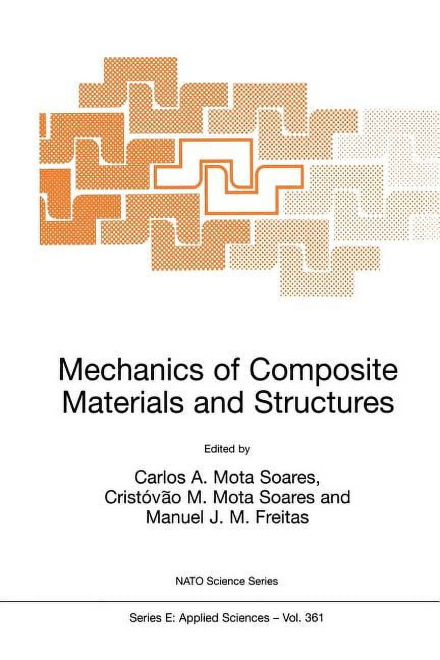 NATO Science Series E: Mechanics of Composite Materials and Structures ...