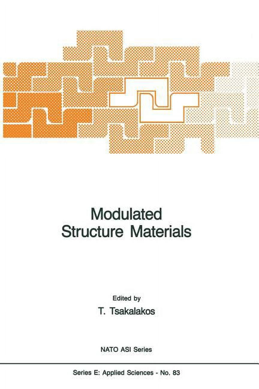 NATO Science Series E: Modulated Structure Materials, Book 83 ...