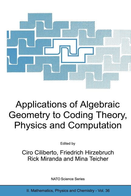 NATO Science Series II: Mathematics, Phy Applications of Algebraic ...