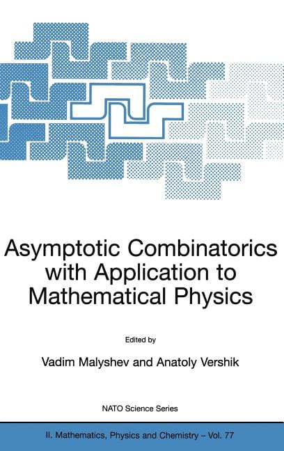 Nato Science Series Ii Mathematics Physics And Chemistry Asymptotic Combinatorics With