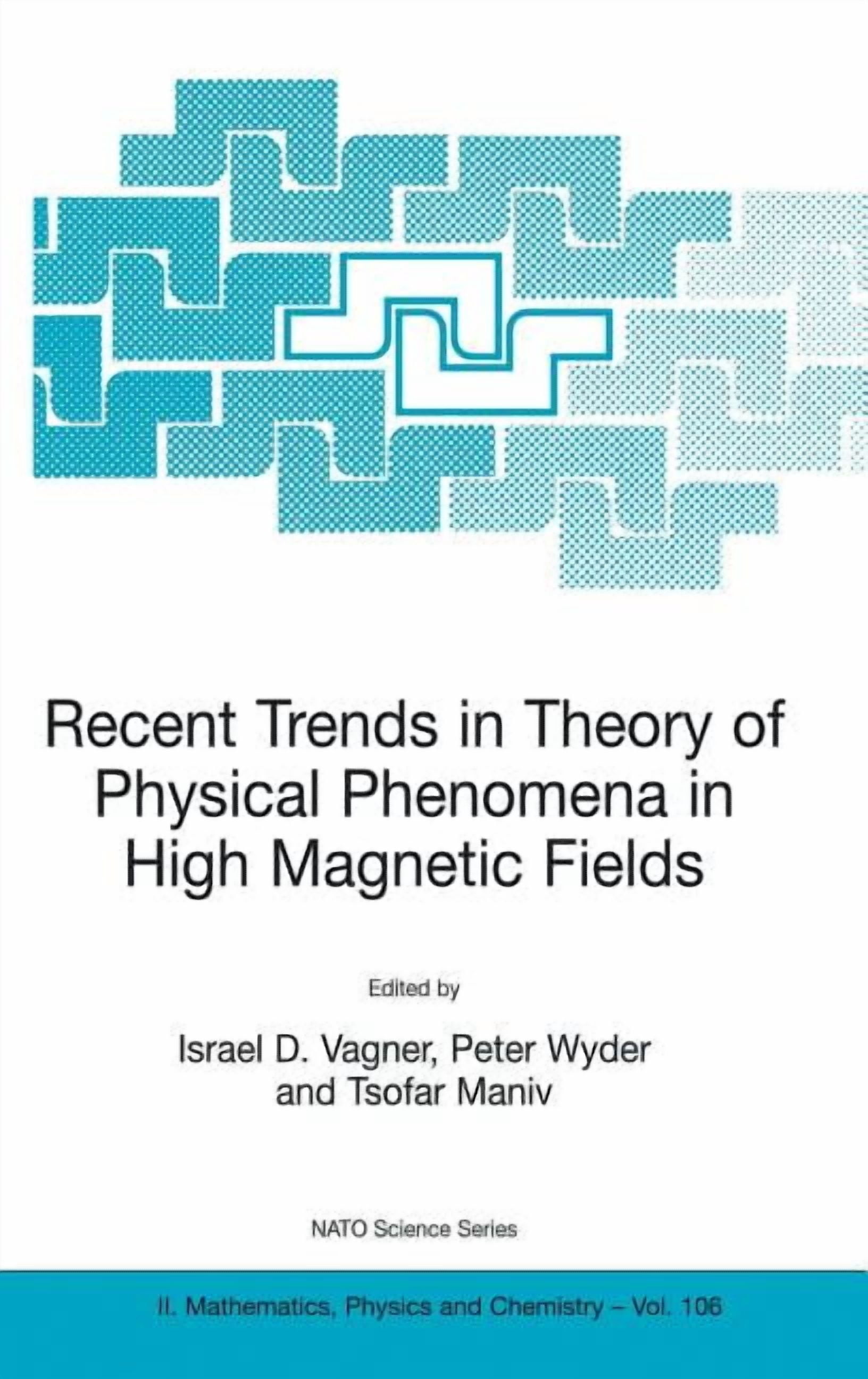 NATO Science Series II: Mathematics, Phy Recent Trends in Theory of ...