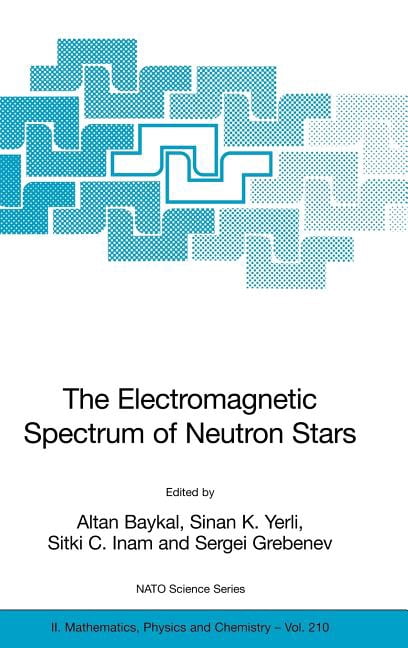 NATO Science Series II: Mathematics, Phy The Electromagnetic Spectrum ...