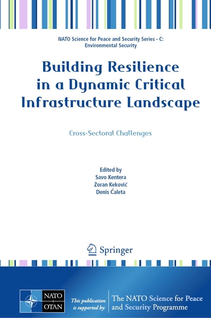 NATO Science for Peace and Security Seri Building Resilience in a ...