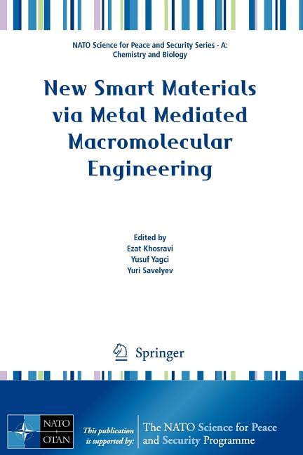 NATO Science for Peace and Security Seri New Smart Materials Via Metal ...