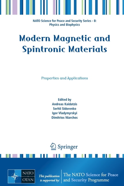 Nato Science For Peace And Security Series B Physics And Bi Modern Magnetic And Spintronic
