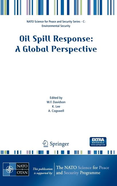 NATO Science for Peace and Security Series C: Environmental: Oil Spill ...