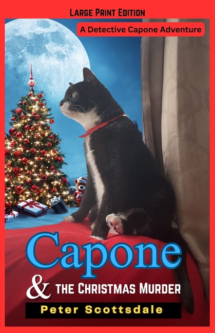 Capone & the Christmas Murder: Large Print Edition: A Detective Capone ...