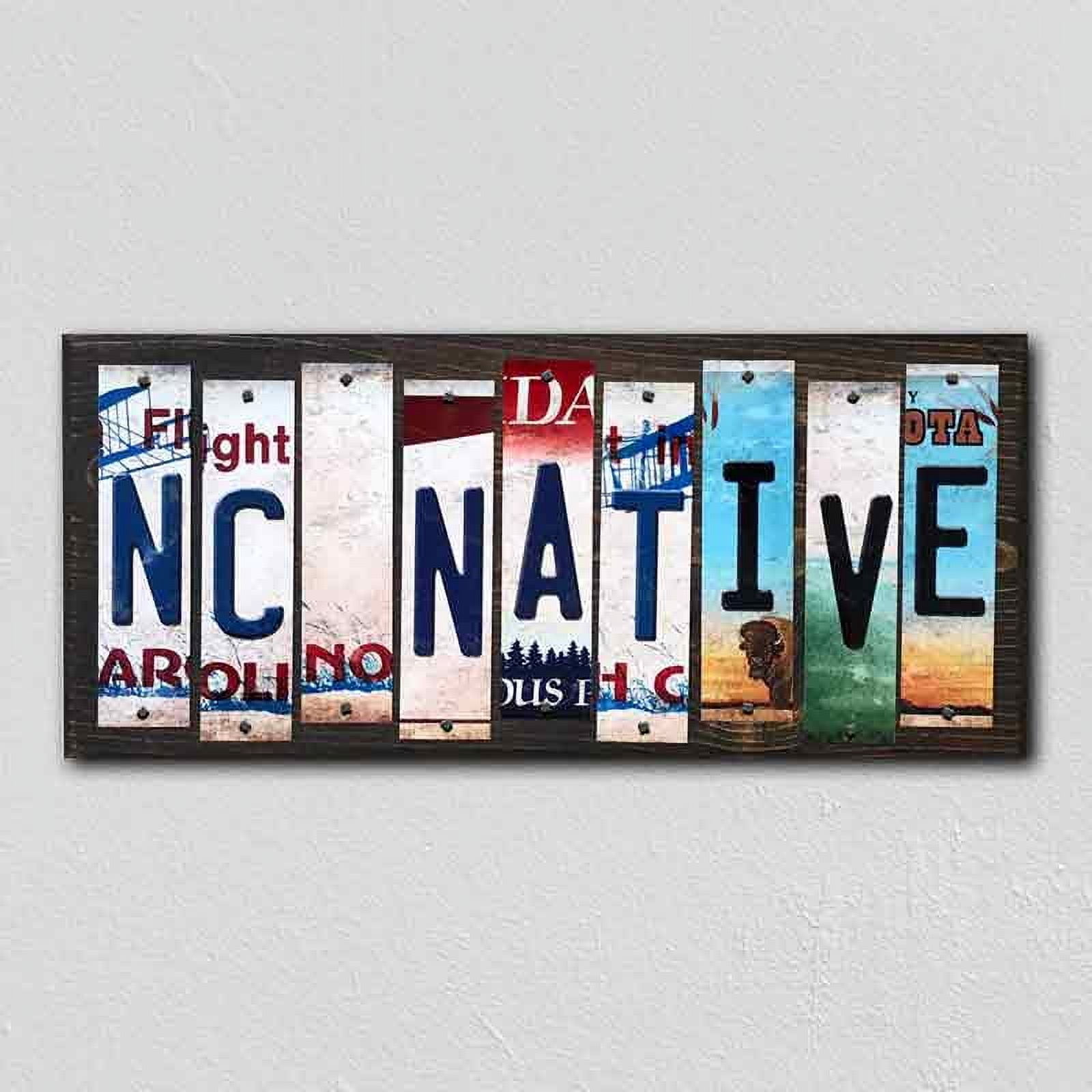 NC Native License Plate Tag Strips Novelty Wood Signs WS-534 8" x ...