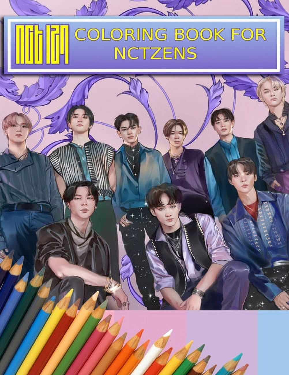 NCT Coloring Book For NCTzens: Beautiful, Stress-Relieving Coloring ...