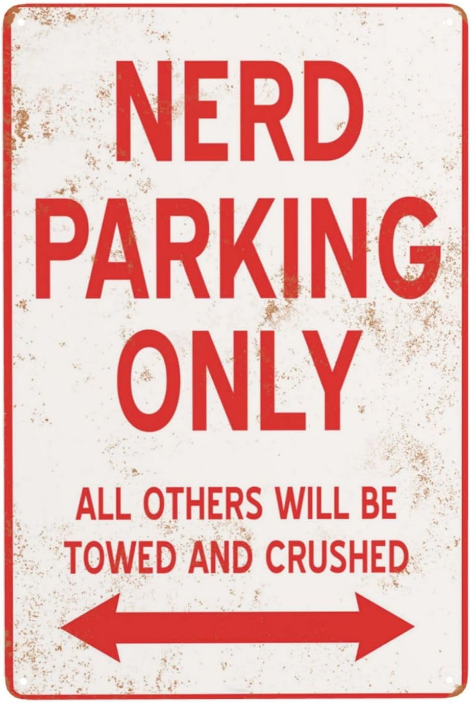 NERD Parking Only Metal Signs, Reserved Parking Metal Sign, Chic ...