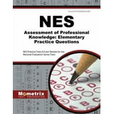 NES Assessment of Professional Knowledge: Elementary Practice Questions ...