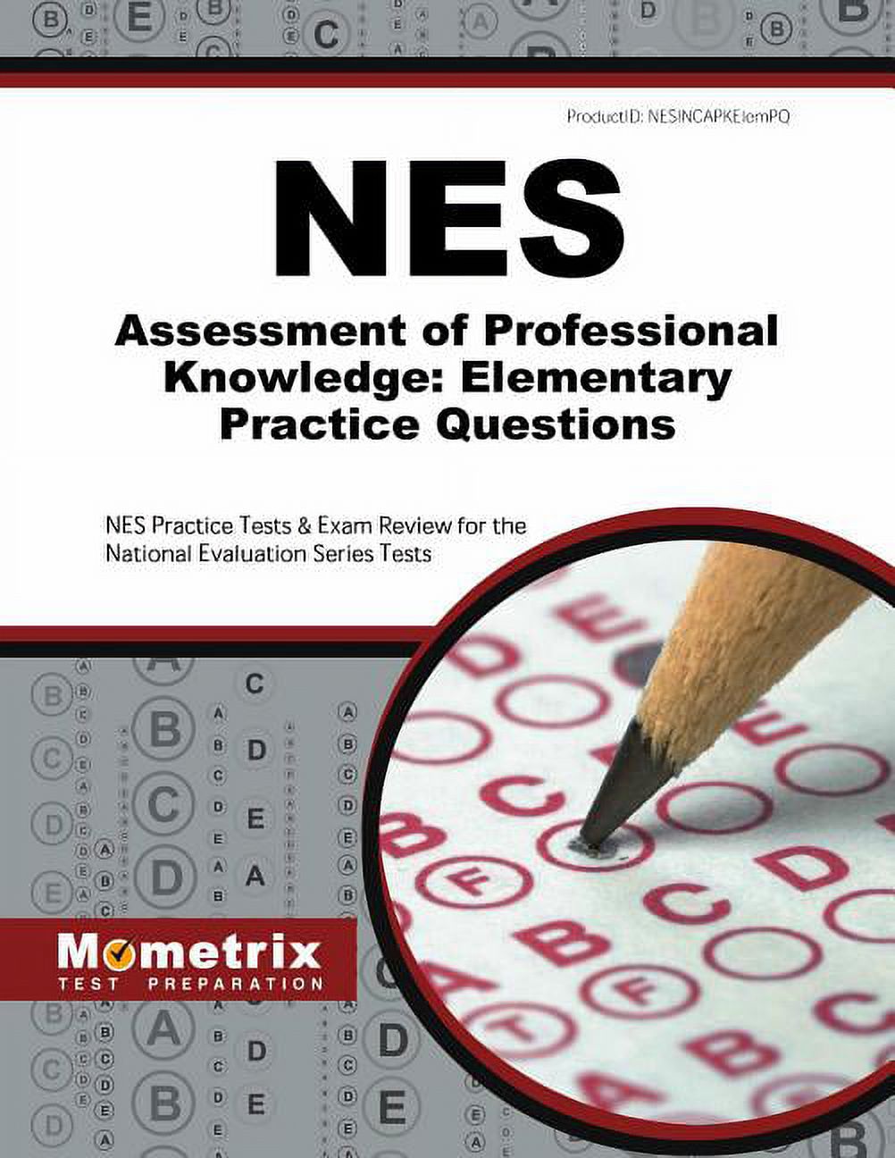 NES Assessment of Professional Knowledge: Elementary Practice Questions ...