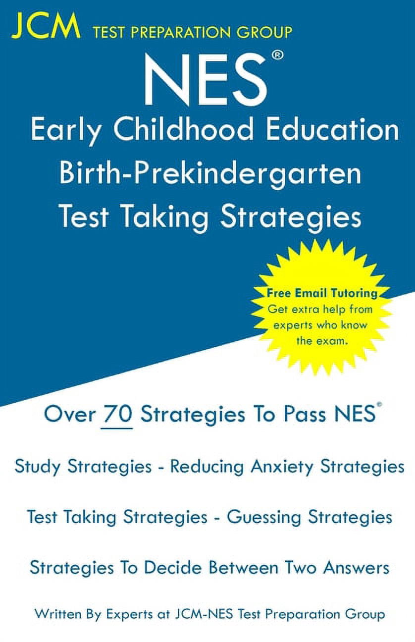 NES Early Childhood Education Birth-Prekindergarten - Test Taking ...