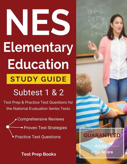 NES Elementary Education Study Guide Subtest 1 & 2 : Test Prep ...