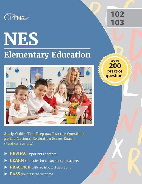 NES Elementary Education Study Guide: Test Prep and Practice Questions ...
