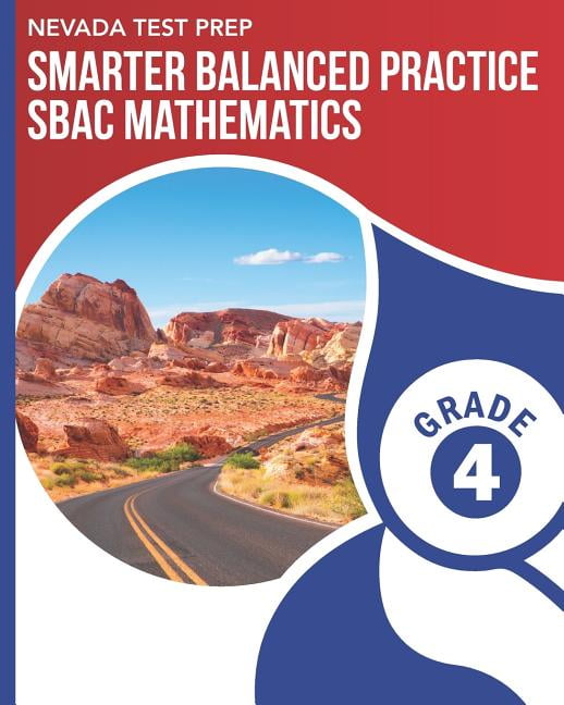 NEVADA TEST PREP Smarter Balanced Practice SBAC Mathematics Grade 4 ...