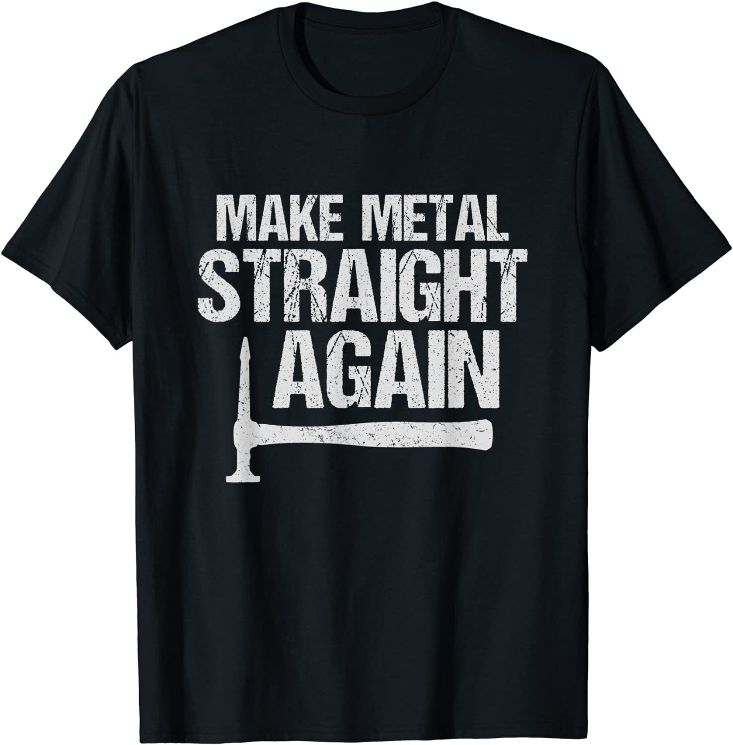 NEW! Auto Body Painter Make Metal Straight Again Body Men T-Shirt ...
