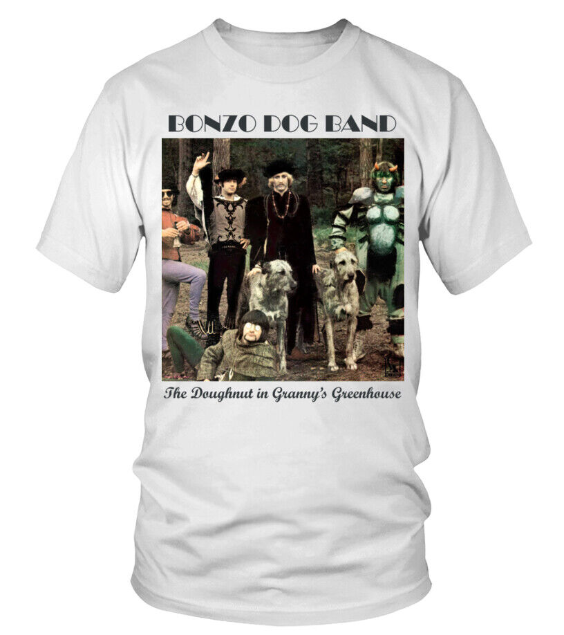 NEW Bonzo Dog Band - The Doughnut In Granny'S Greenhouse Tee Trending S ...