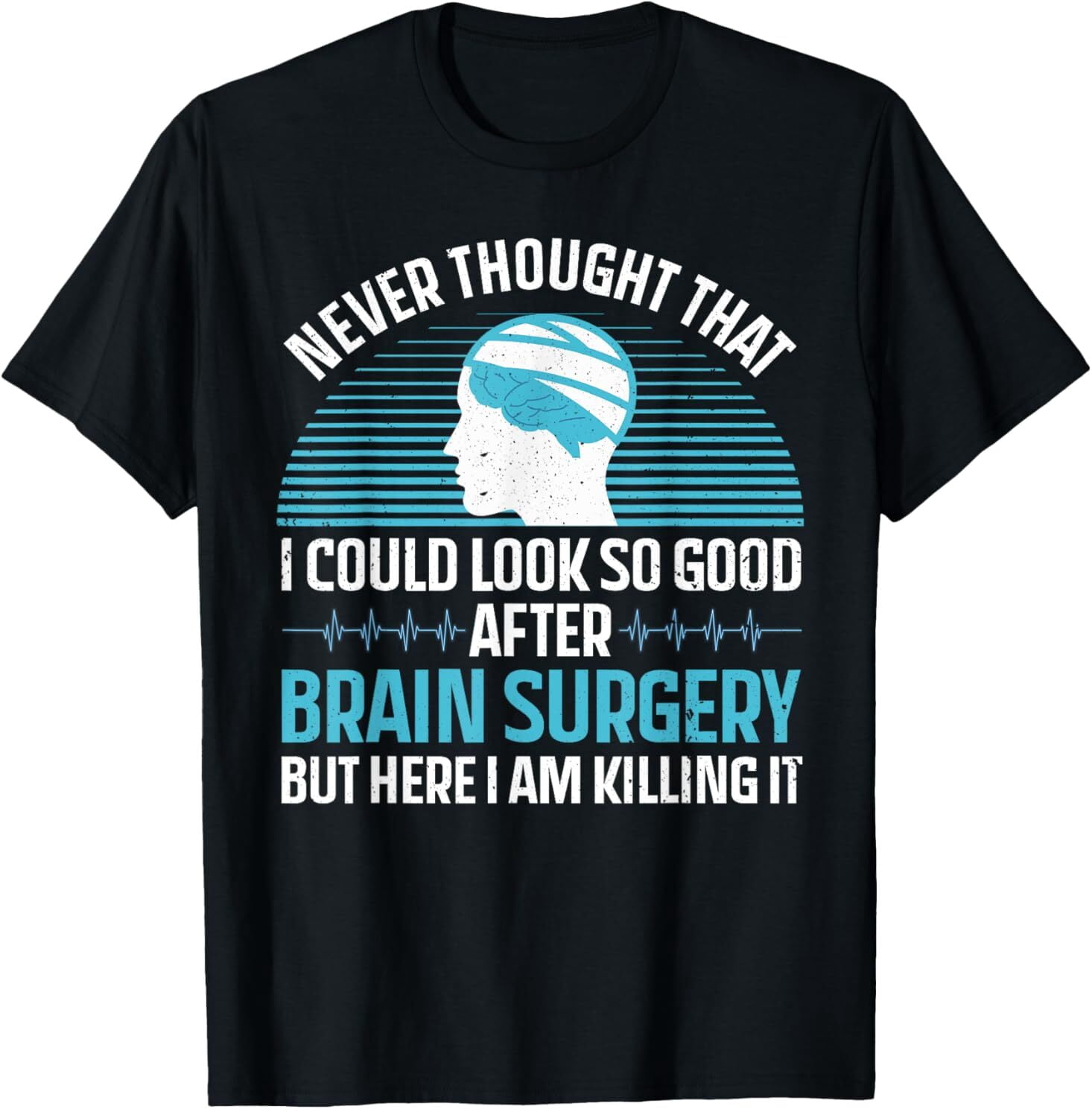 NEW Cute Brain Surgery For Men Women Brain Tumor Cancer Survivor T ...