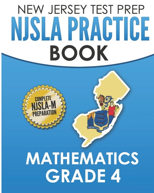 NEW JERSEY TEST PREP NJSLA Practice Book Mathematics Grade 4: Complete ...